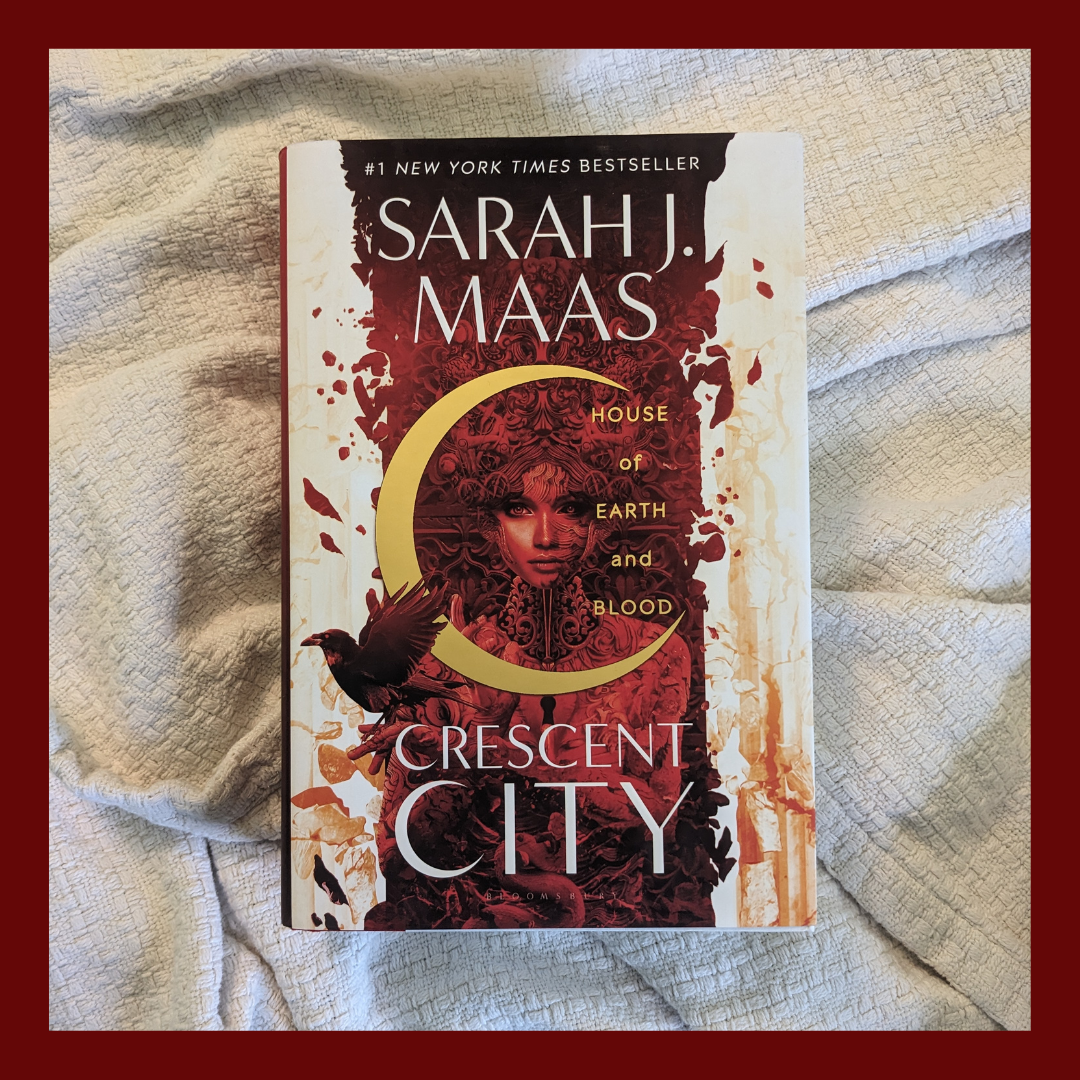Crescent City: House of Earth and Blood by Sarah J. Maas – Nonfiction ...