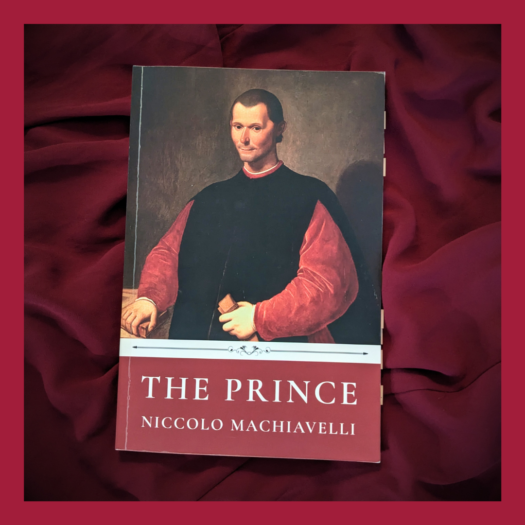 The Prince by Niccolo Machiavelli – Nonfiction and Nonsense