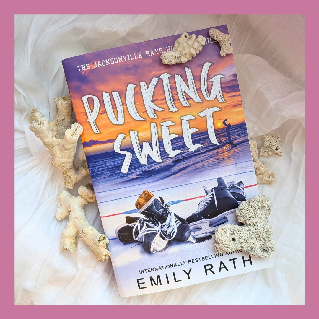 Pucking Sweet by Emily Rath – Nonfiction and Nonsense